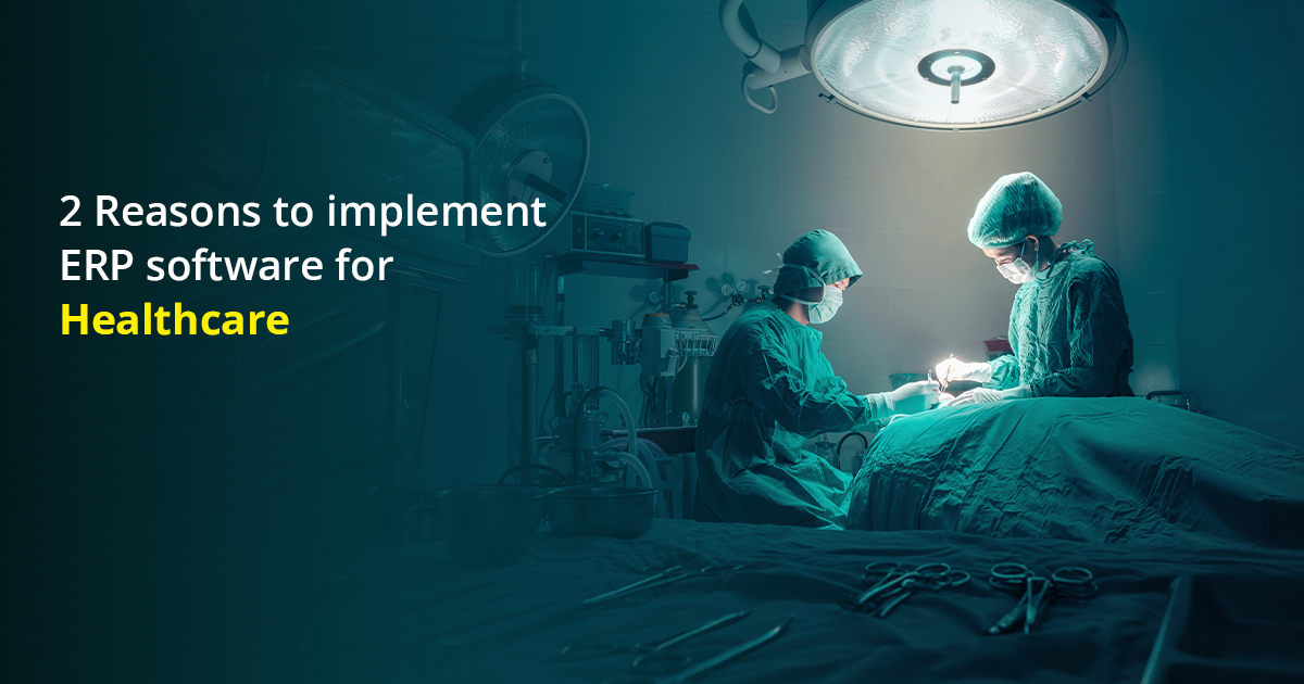 ERP Software for Healthcare: Operations & Data Insights